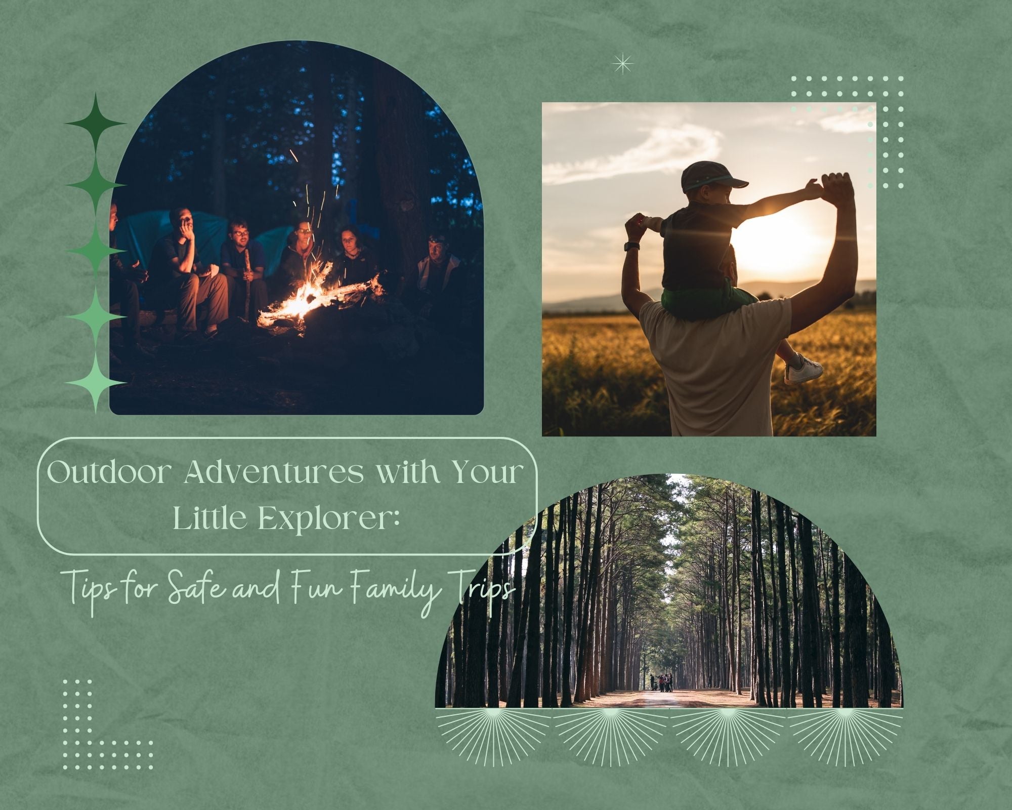 Outdoor Adventures with Your Little Explorer: Tips for Safe and Fun Fa ...